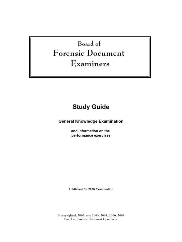 Board of Forensic Document Examiners - Study Guide - 2008 - (34p) | PDF ...