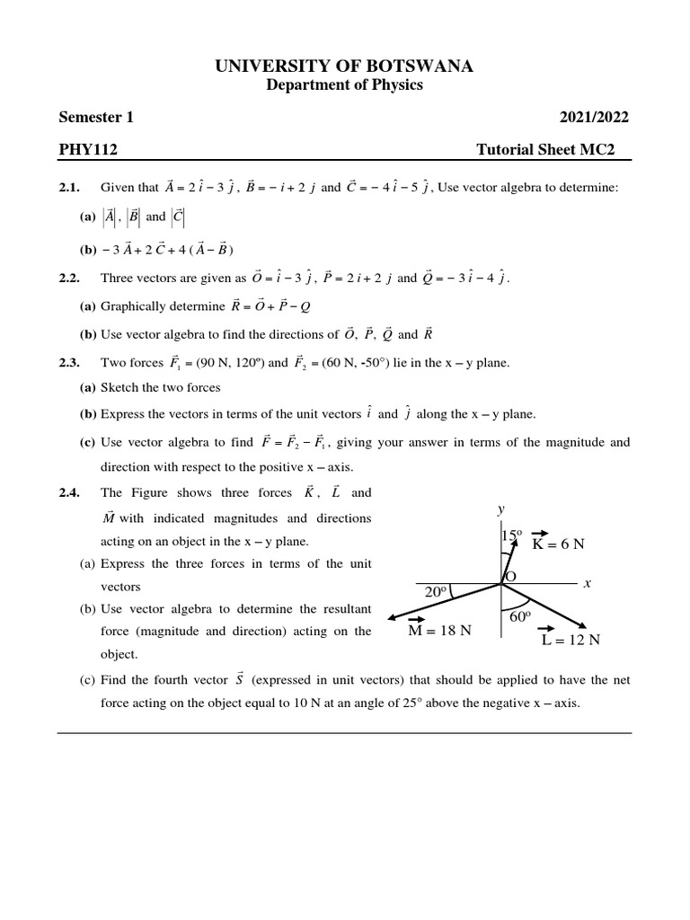 University of Botswana: Department of Physics Semester 1 2021/2022 ...