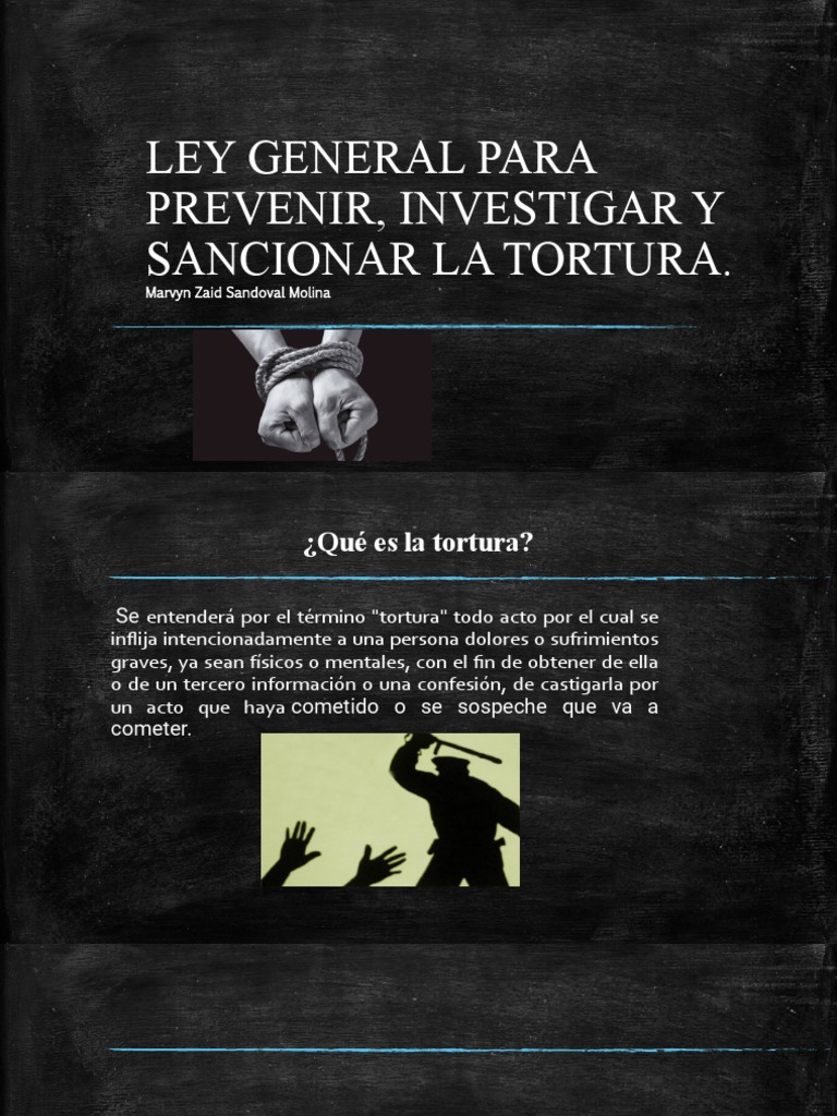 Ley General para Prevenir, Investigar Sancionar La Tortura | PDF ... Ley General para Prevenir, Investigar Sancionar La Tortura | PDF ...