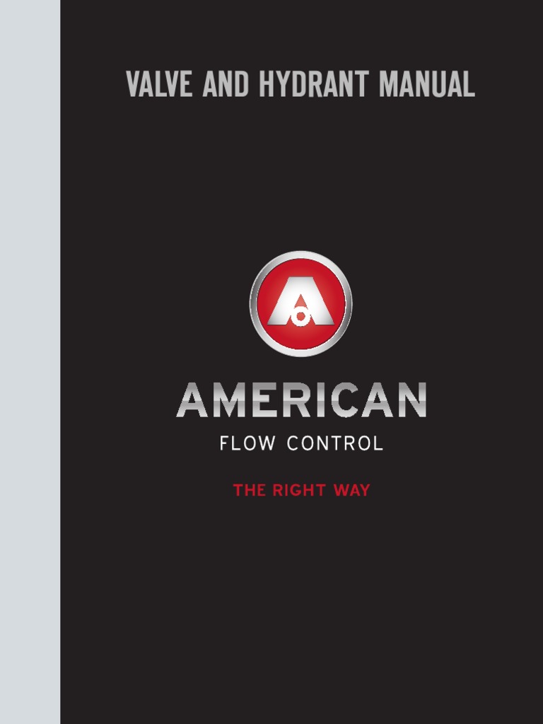 American Flow - VALVE-AND-HYDRANT-MANUAL | PDF