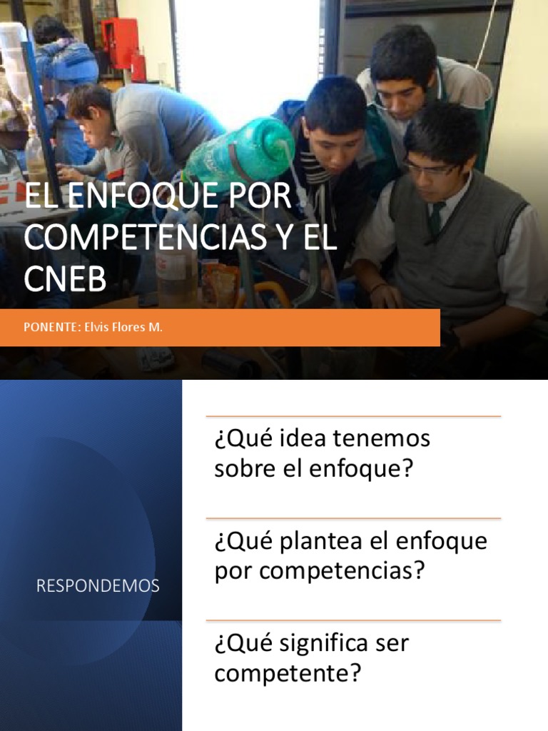 El Enfoque de Competencias y El Cneb | PDF | Plan de estudios | Aprendizaje
