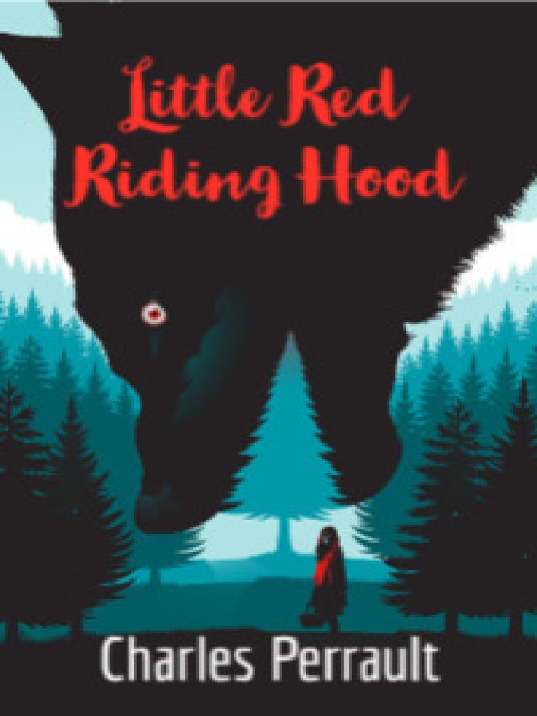 Little Red Riding Hood-Charles Perrault | PDF | Little Red Riding Hood