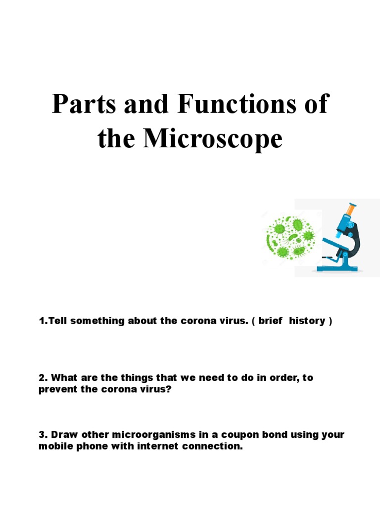 Parts and Functions of The Microscope | PDF | Microscope | Optics