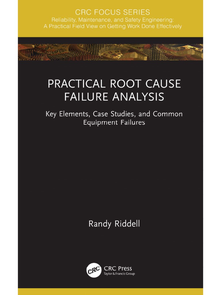 Practical Root Cause Failure Analysis | PDF
