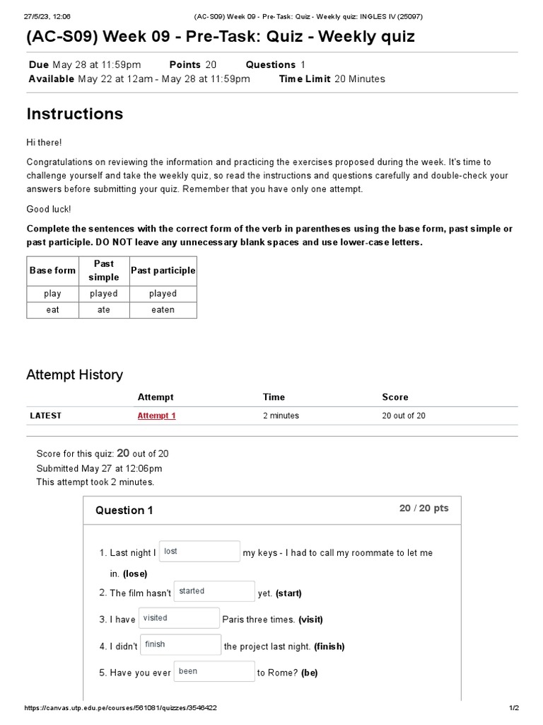 (AC-S09) Week 09 - Pre-Task - Quiz - Weekly Quiz - INGLES IV (25097 ...