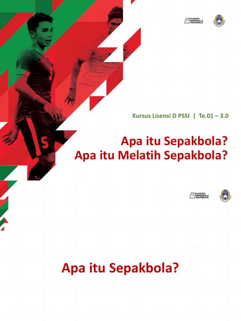 Te1 - Pengantar - Apa Itu Sepakbola - Melatih Sepakbola | PDF