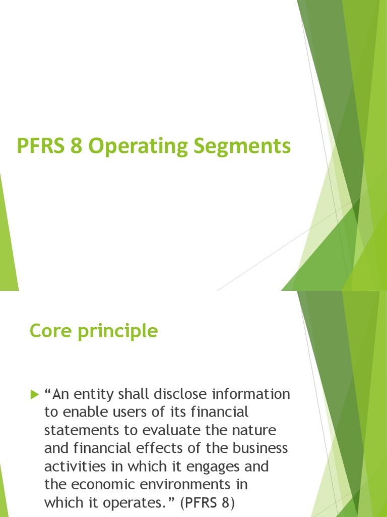 PFRS 8 - Operating Segments | PDF | Revenue | Financial Statement