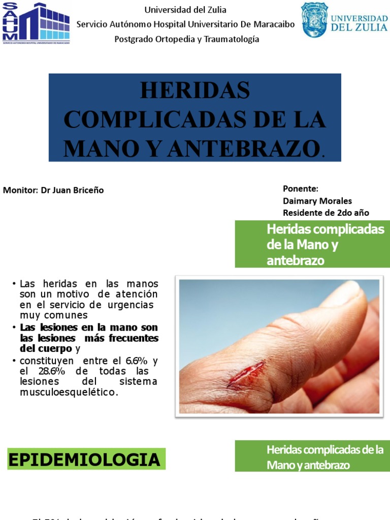 Heridas Complicadas en Mano y Antebrazo | PDF | Mano | Medicina CLINICA