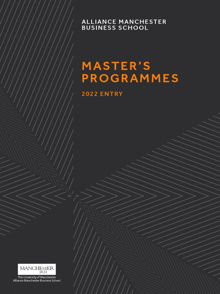 Alliance Manchester Business School Masters Brochure 2022 Entry | PDF