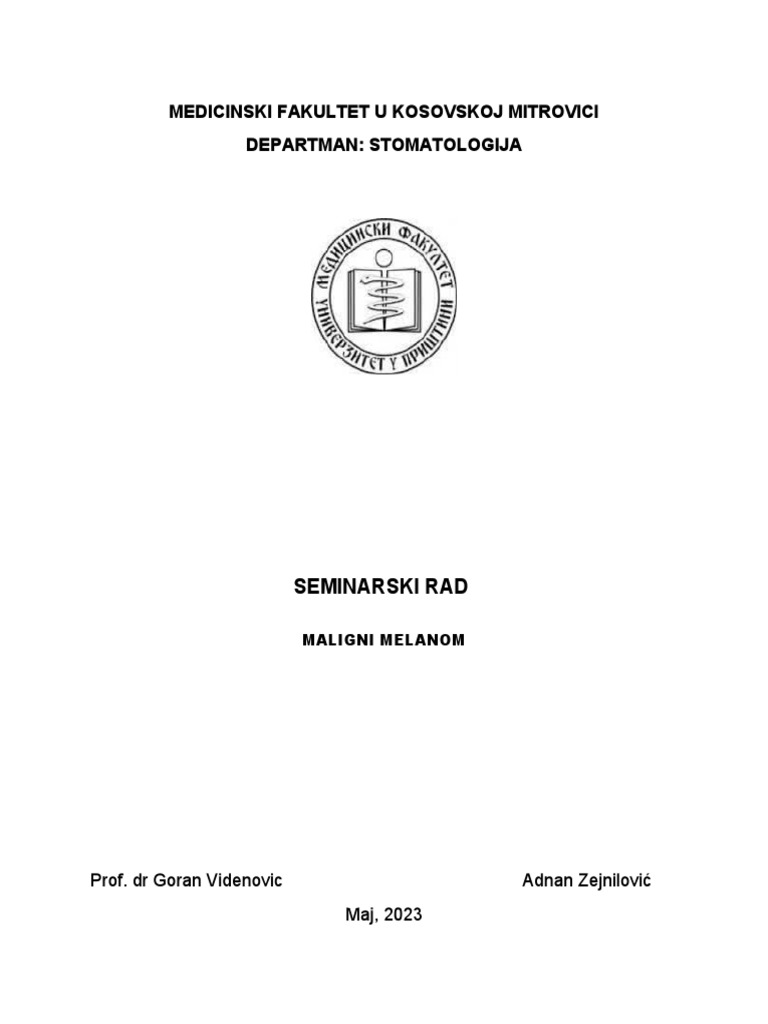 MEDICINSKI FAKULTET U KOSOVSKOJ MITROVICI seminar melanom | PDF