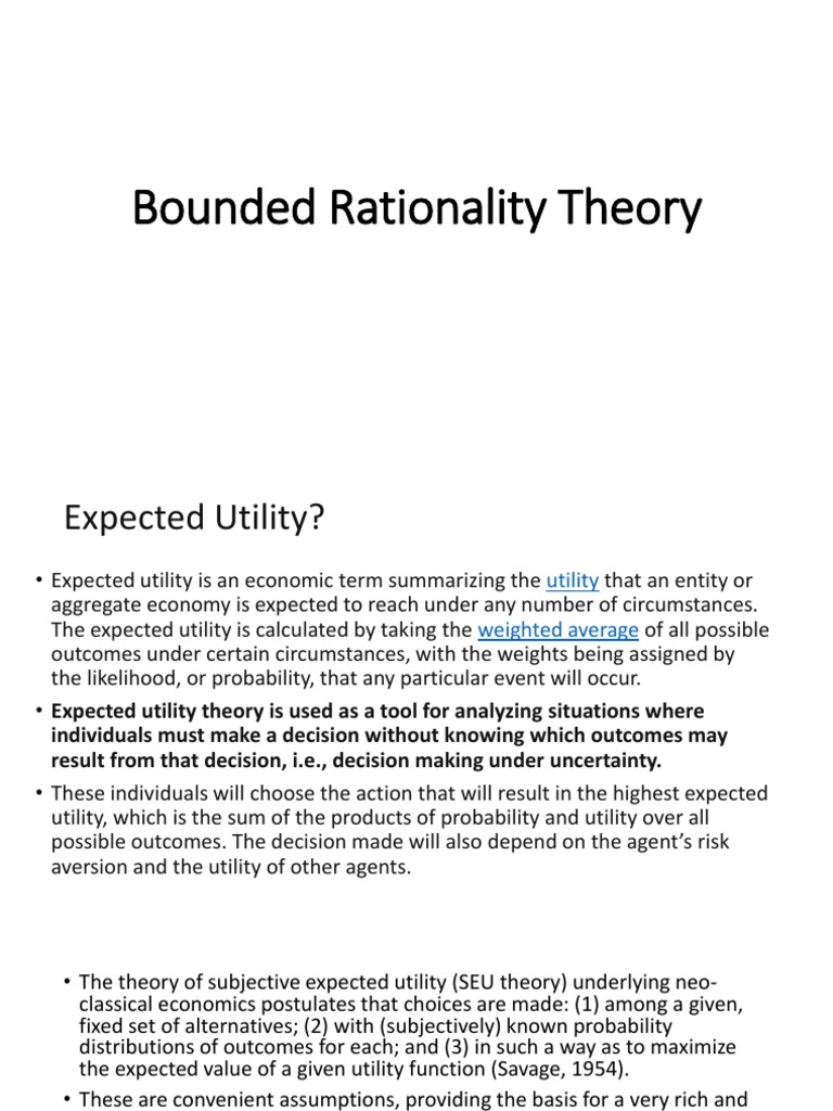 Bounded Rationality Theory | PDF | Decision Making | Rationality