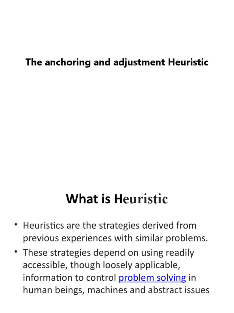 The Anchoring and Adjustment Heuristic | PDF | Psychology | Social ...