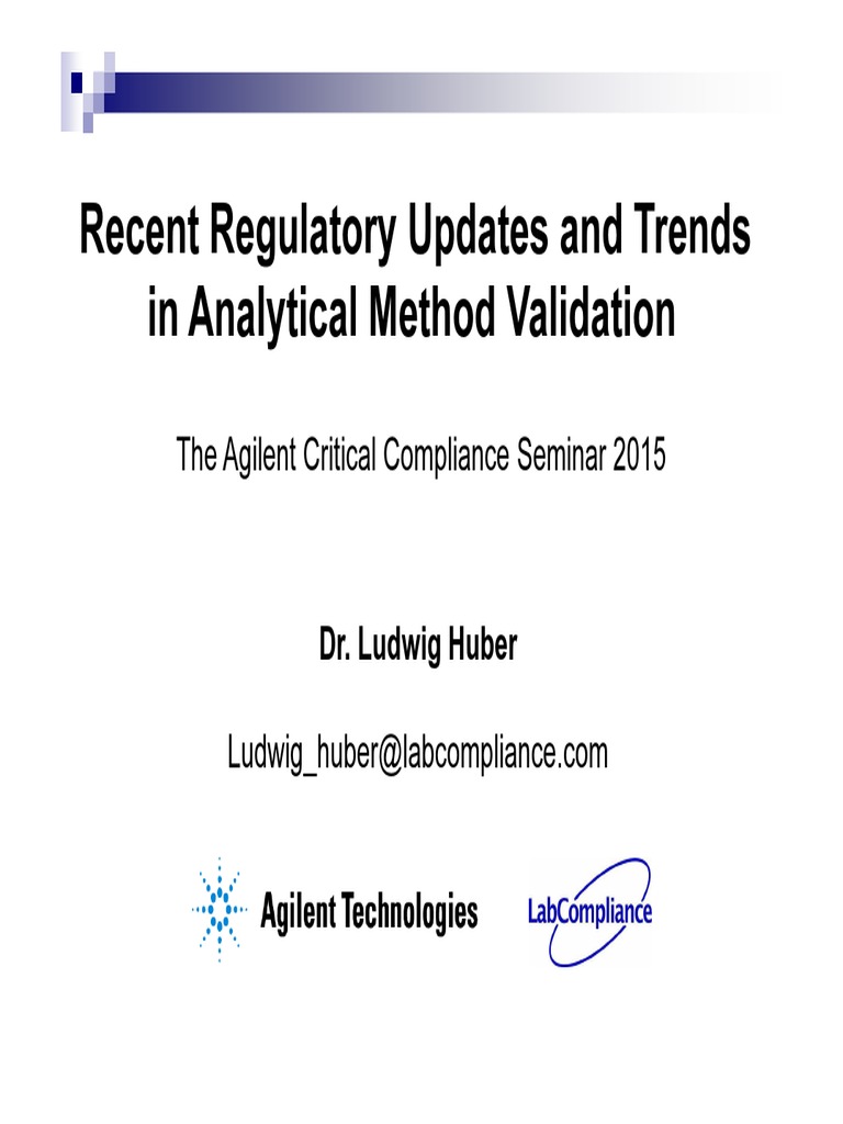 Recent Regulatory Updates And Trends In Analytical Method Validation Pdf Verification And