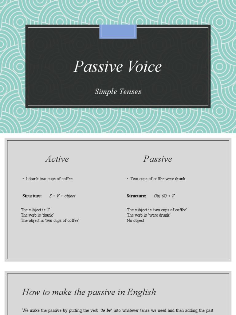 Passive Voice Simple Tenses | PDF | Verb | Grammatical Tense
