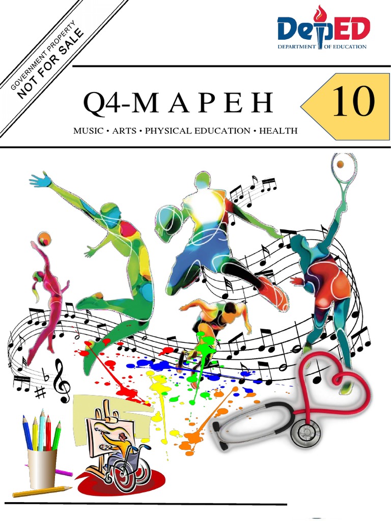 Mapeh 10 - Q4-Edited | PDF | Musical Theatre | Performing Arts