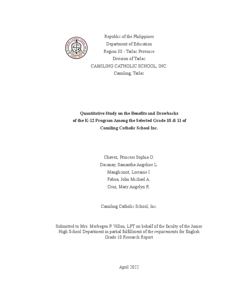 Quantitative Study On The Benefits and Drawbacks of The K-12 Program Among The Selected Grade 10 ...