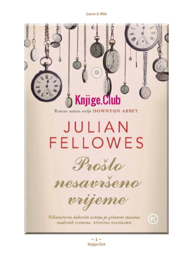 Proslo Nesavrseno Vrijeme - Julian Fellowes | PDF