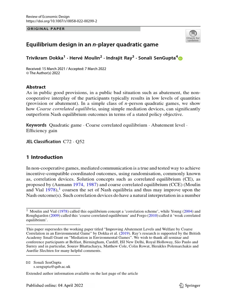 Equilibrium Design in An N-Player Quadratic Game: Trivikram Dokka Hervé ...