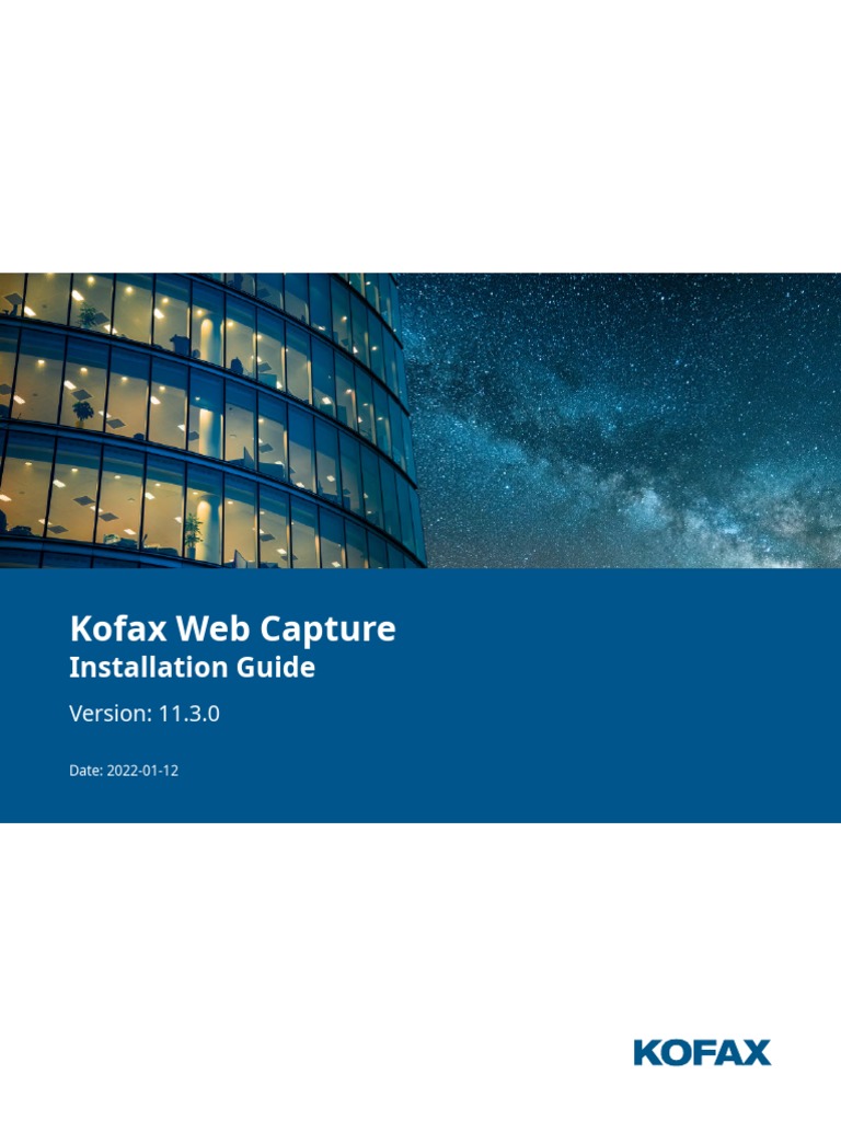 Kofax Web Capture 11.3 Installation Guide - KofaxWebCaptureInstallGuide ...