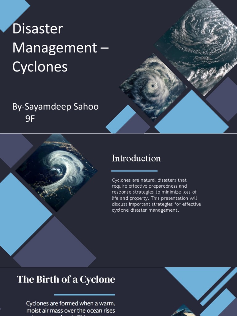 Disaster Management on Cyclones by Sayamdeep Sahoo 9F | PDF