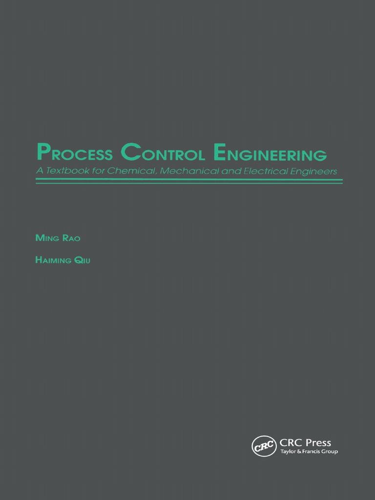 Process Control Engineering - A Textbook For Chemical, Mechanical and ...