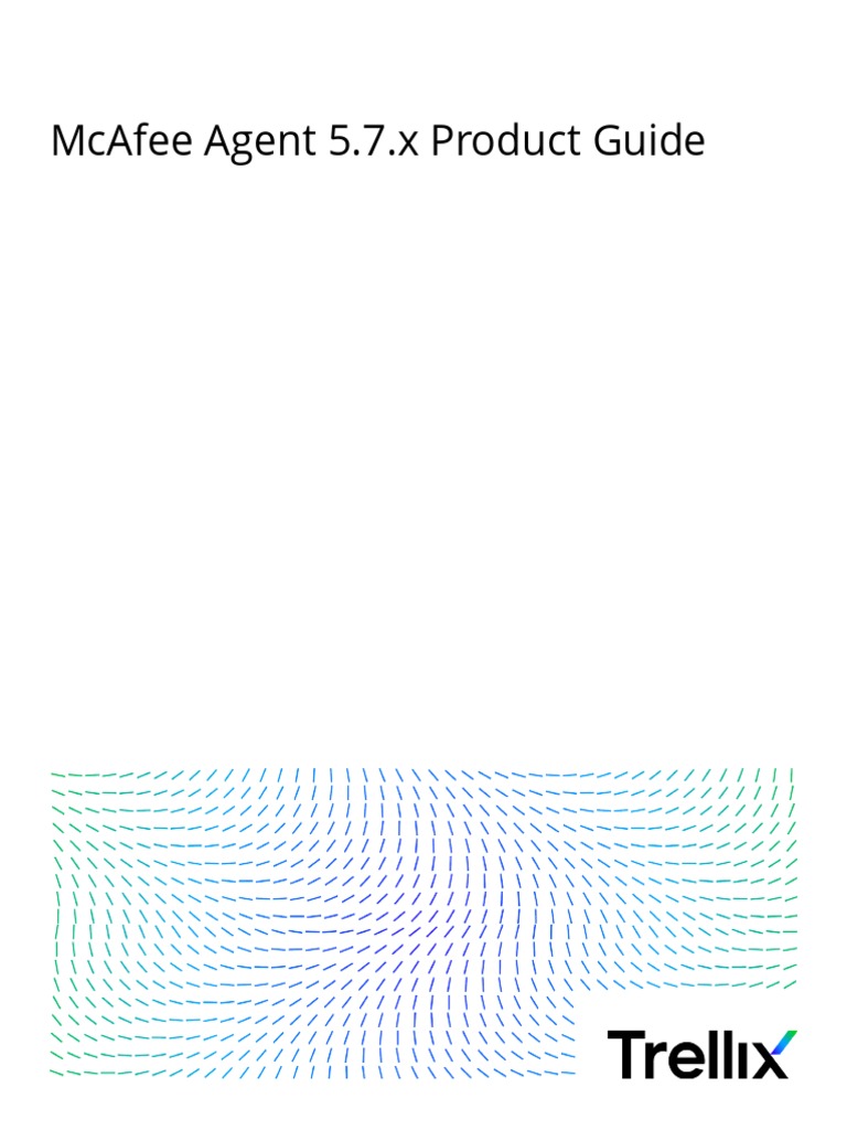 Mcafee Agent 5.7.x Product Guide | PDF | Computer Architecture ...