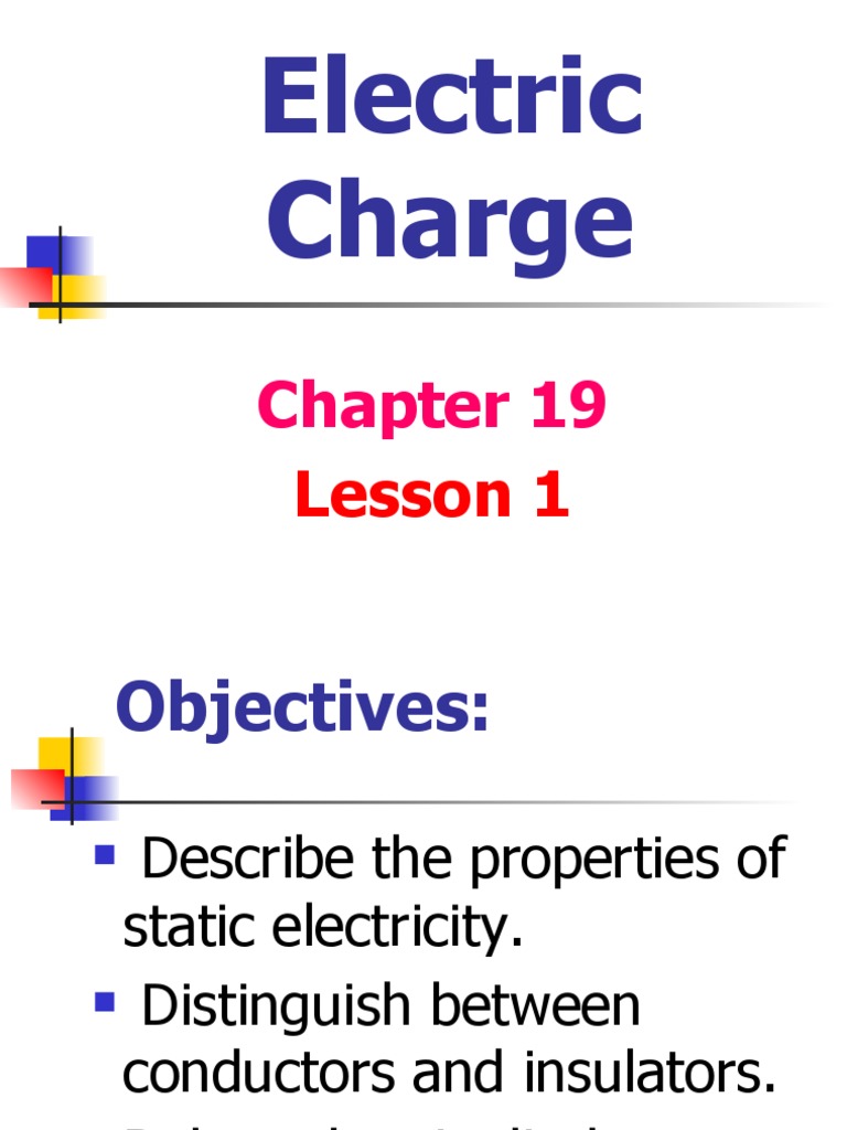 Ch19Lesson1Ch7Section1Electric Charge | PDF | Electric Charge | Electron