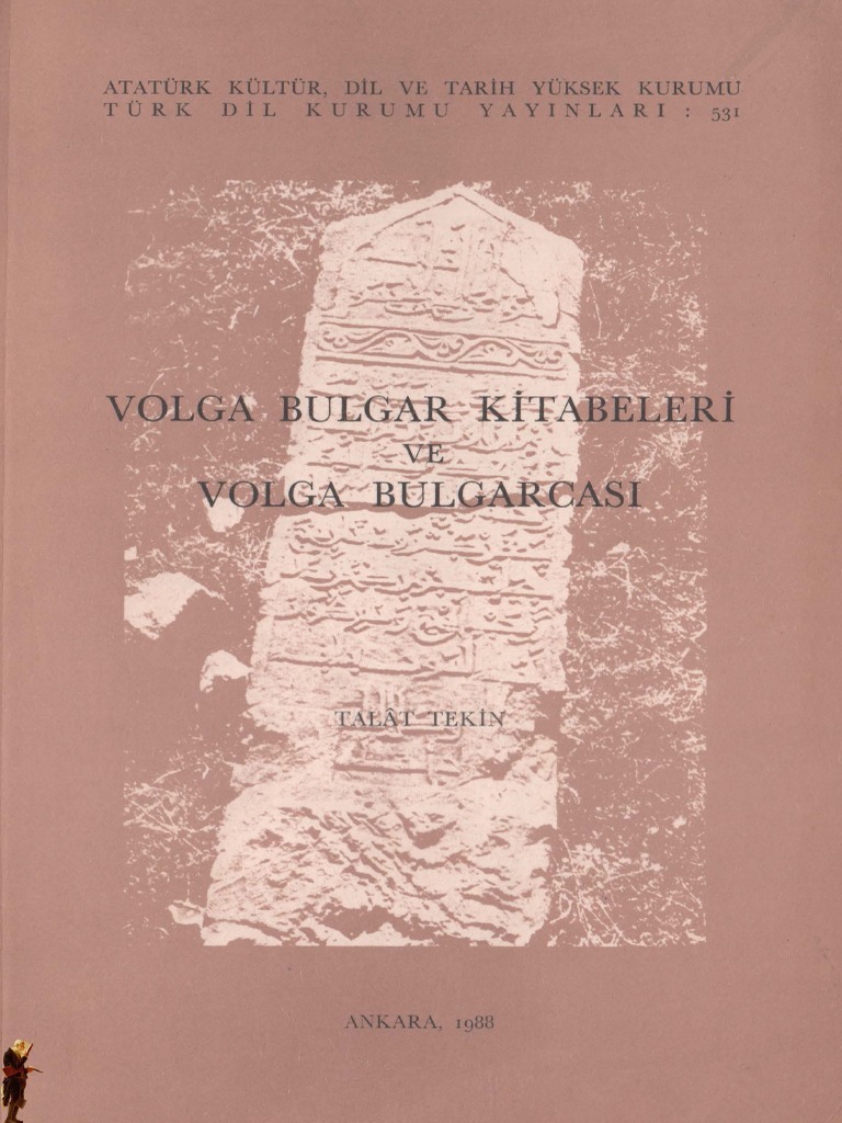 Talat Tekin - Volga Bulgar Kitabeleri ve Volga Bulgarcası - - ЛЙв573 | PDF