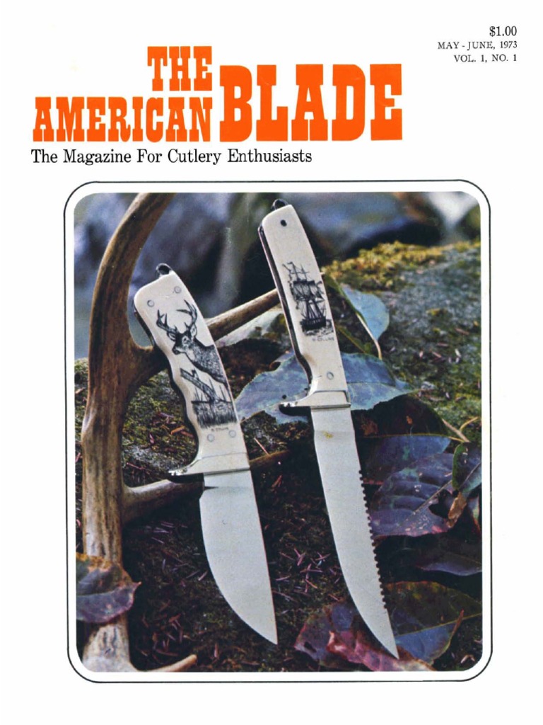 The American Blade The Magazine For Cutlery Enthusiasts Issue 1 May ...