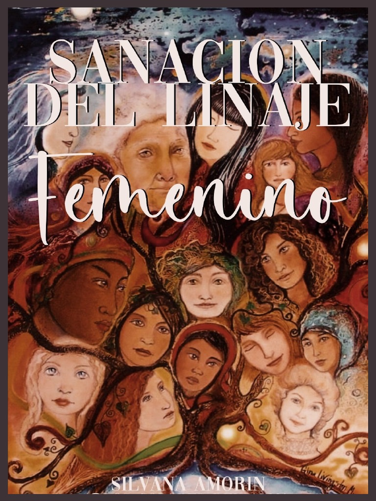 Sanación del Linaje Femenino | PDF | Amor | Oración