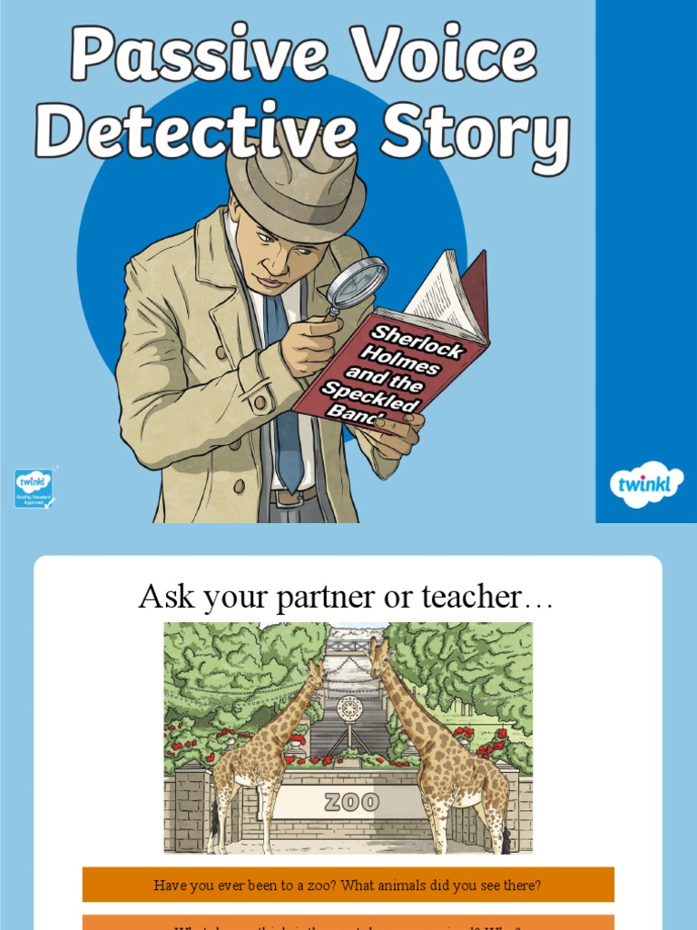 Passive Voice Detective Story - Sherlock Holmes and The Speckled Band ... Passive Voice Detective Story - Sherlock Holmes and The Speckled Band ...