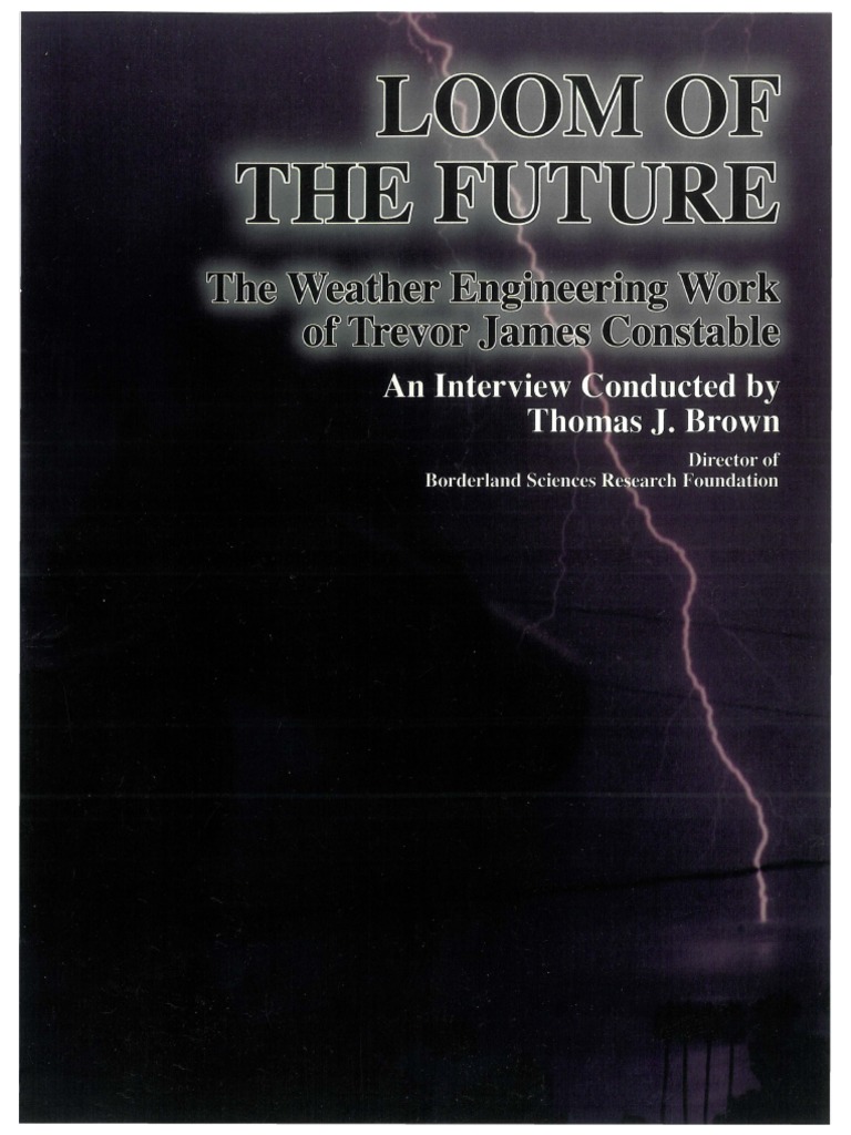 Loom of The Future. The Weather Engineering Work of Trevor James Constable (PDFDrive) | PDF