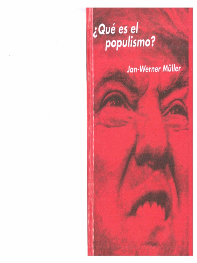 Muller, Que Es El Populismo | PDF
