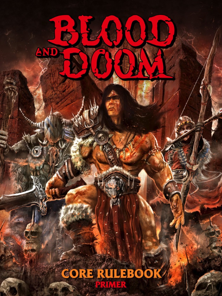 Blood and Doom Core Rulebook (Spreads) v1.1 | PDF | Role Playing Games | Tabletop Role Playing Game