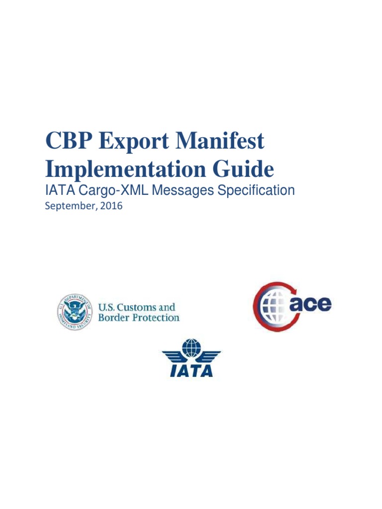 ACE CBP Export Manifest Implementation Guide v02 - 0 | PDF