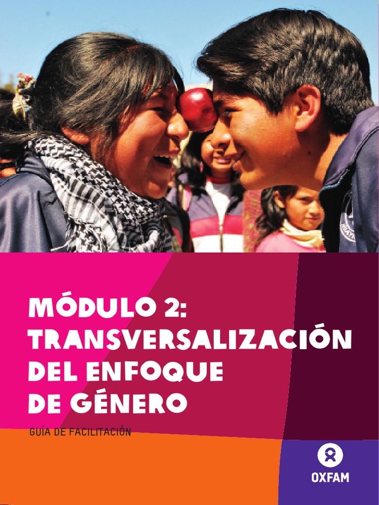 Guia Facilitación - Módulo 2 Transversalización Del Enfoque de Género 2 ...