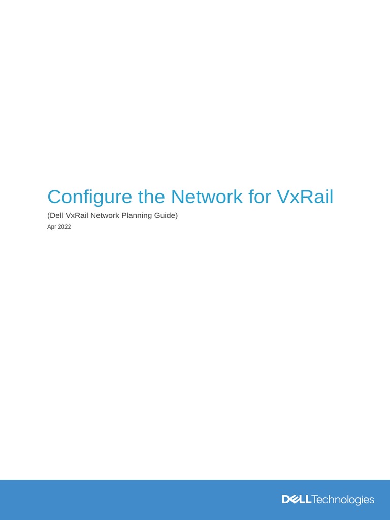 Configure The Network For VxRail | PDF | Computer Network | Network Switch