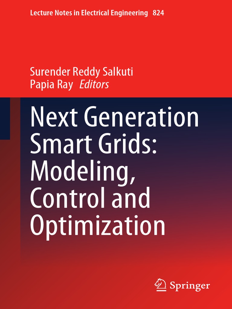 Next Generation Smart Grids: Modeling, Control and Optimization | PDF ...