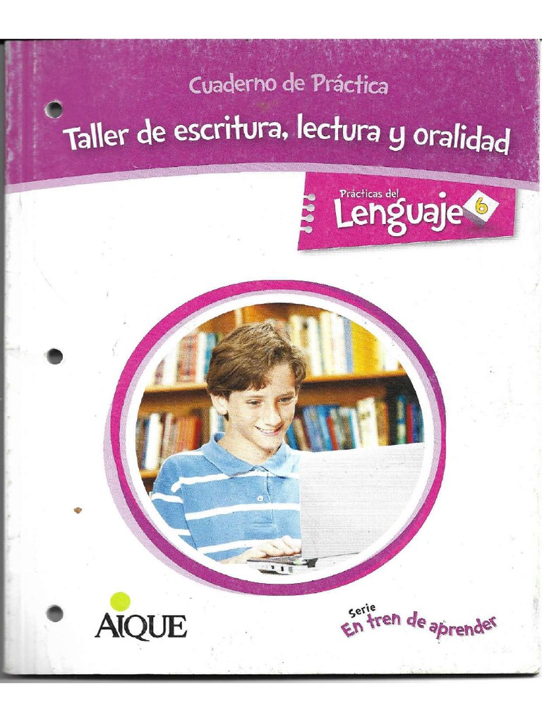 Taller de Escritura, Lectura y Oralidad - ED - Aique | PDF
