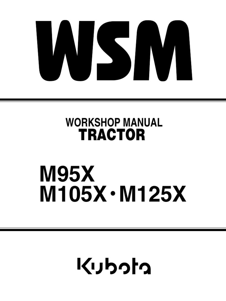 WSM - Kubota M95,105,125X | PDF | Technology & Engineering