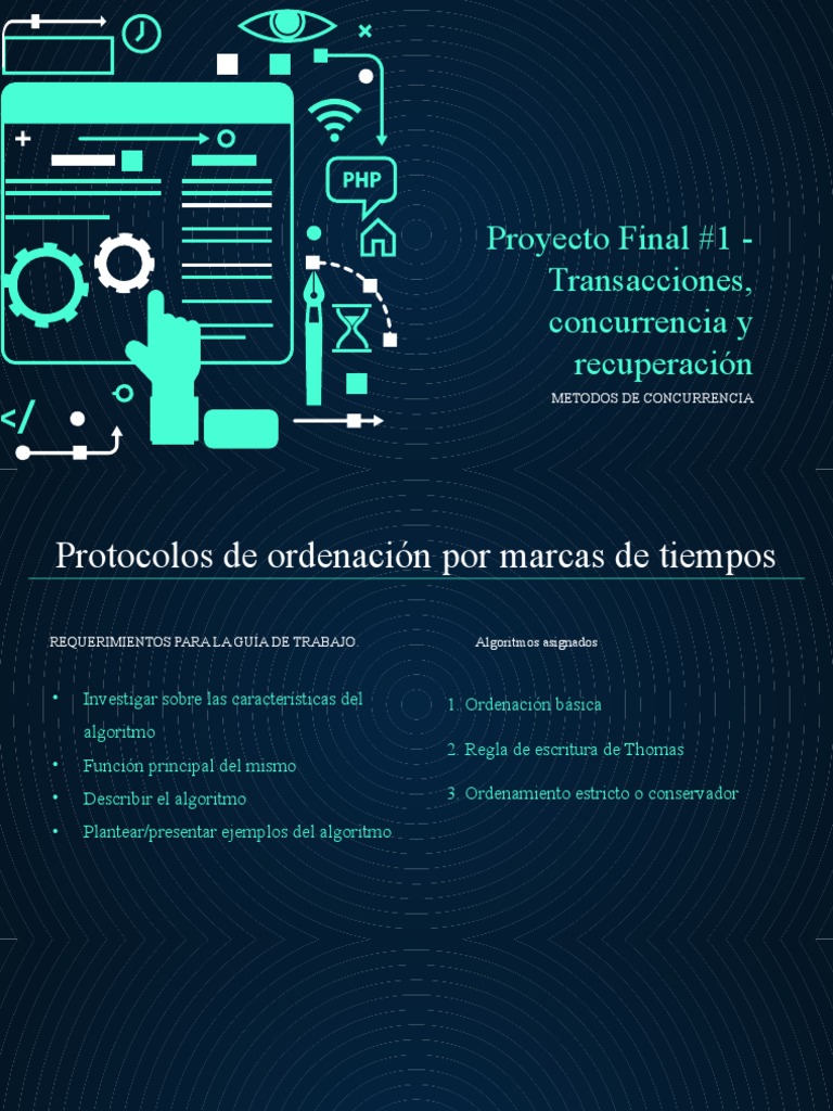Proyecto Final #1 - Transacciones, Concurrencia y Recuperación | PDF | Algoritmos | Bases de datos