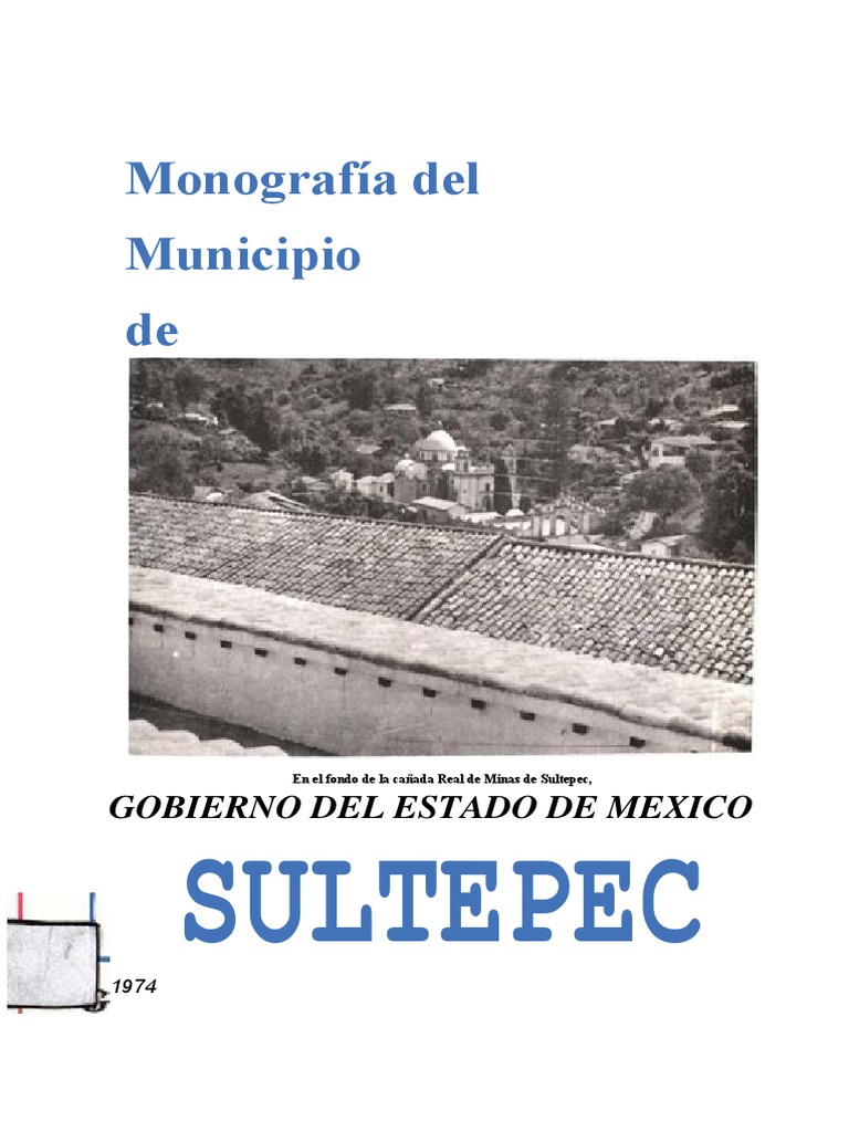 Monografía del Municipio de Sultepec | PDF