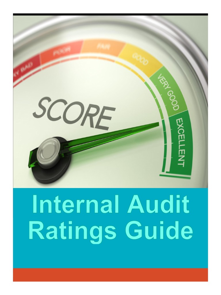 Internal Audit Rating Guide | PDF | Internal Control | Risk