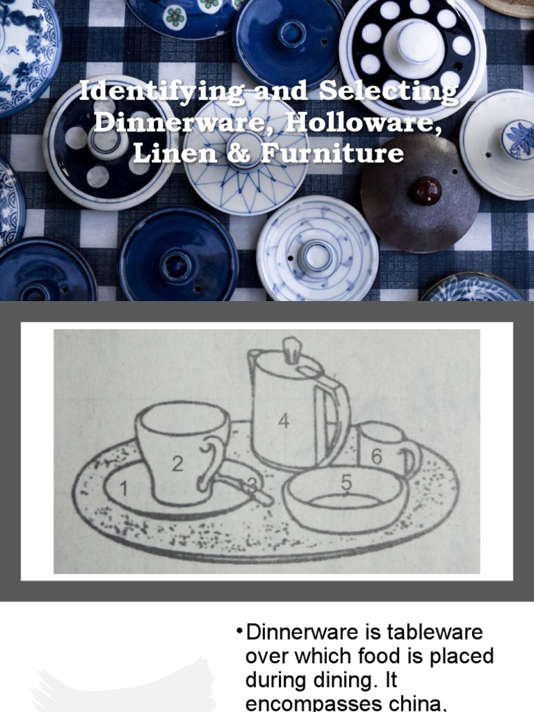 Identifying and Selecting Dinnerware, Holloware, Linen | PDF ...