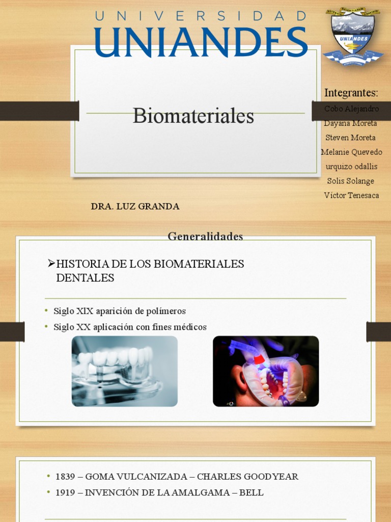 Presentacion Biomateriales Dentales g1 | PDF | Biomaterial | Polímeros