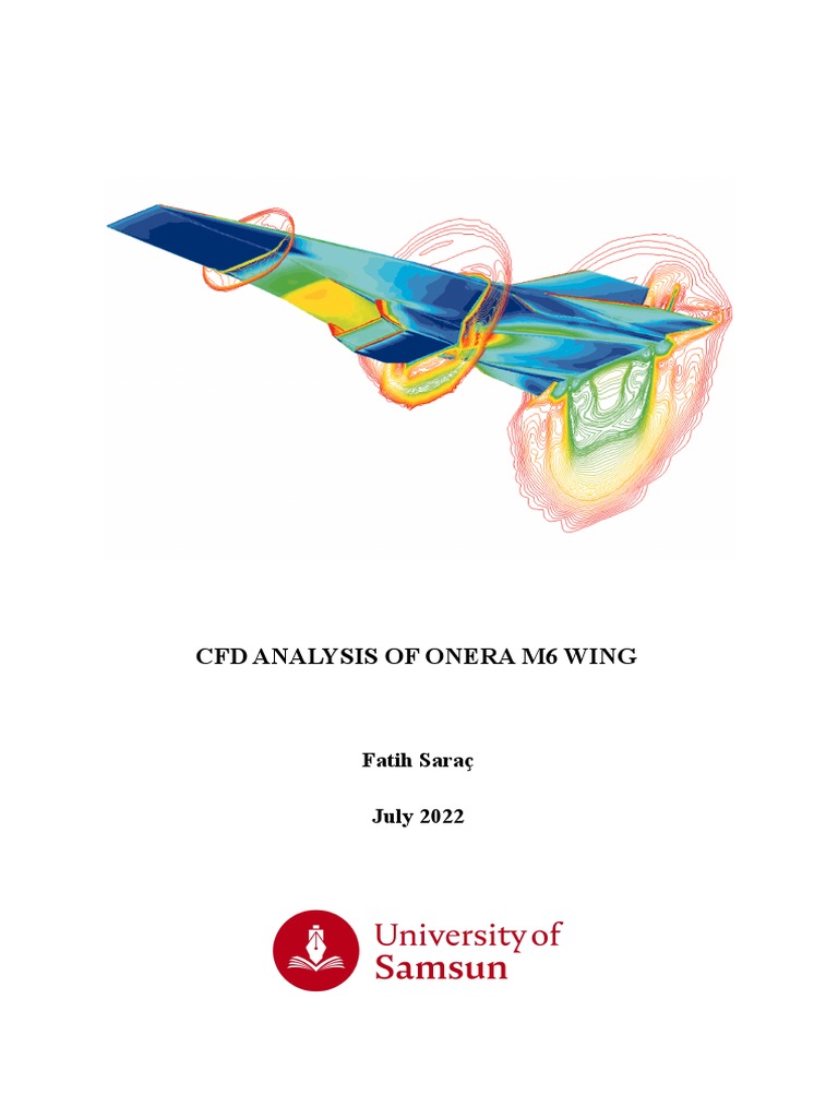 CFD ANALYSIS OF ONERA M6 WING | PDF | Computational Fluid Dynamics ...