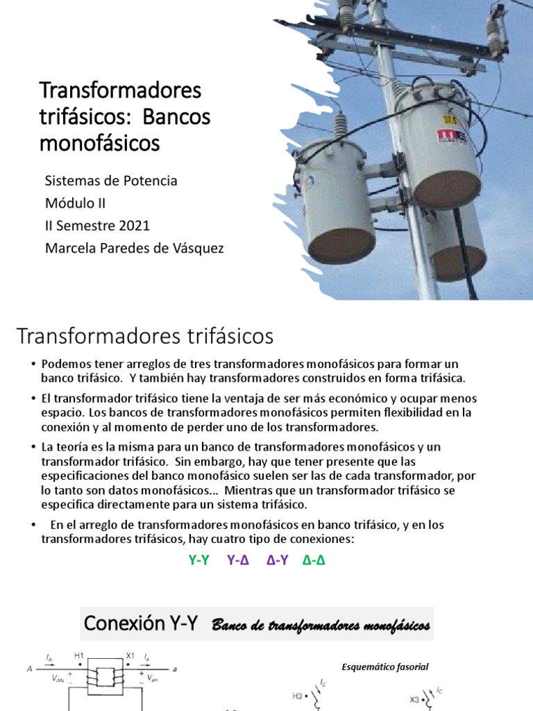 7A Sistemas de Potencia Módulo II Transformadores Monofásicos en Bancos Trifásicos | PDF ...
