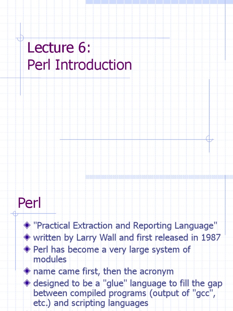 Lecture 6 - perl introduction | PDF | Perl | Scripting Language Lecture 6 - perl introduction | PDF | Perl | Scripting Language