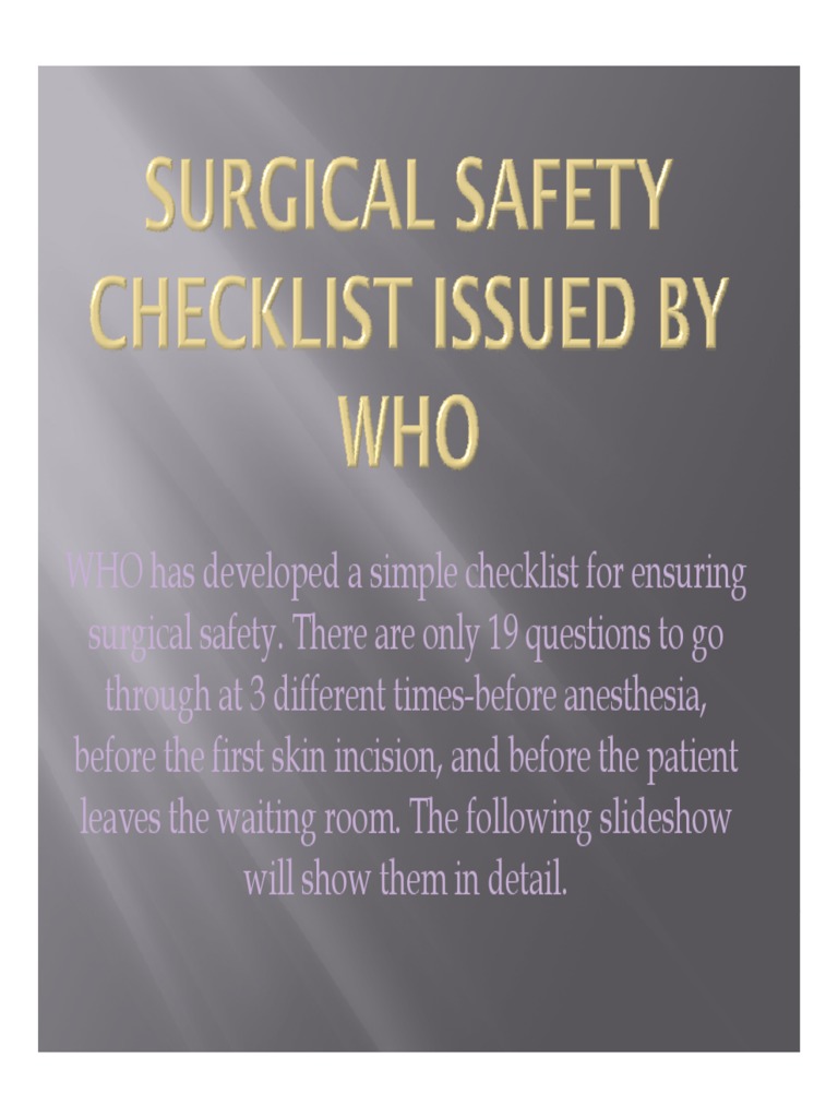 Dokumen - Tips Surgical Safety Checklist Issued by Who 58edb849282b8 | PDF