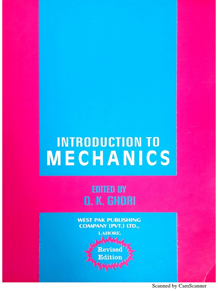 Mechanics by Q K GHORI | PDF